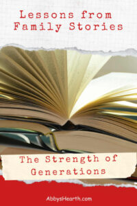 What Family Stories Teach Us About the Strength of Generations